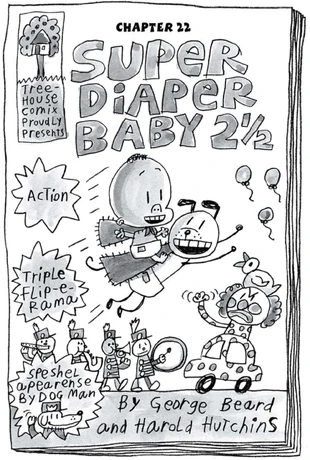 Super Diaper Baby 2½ | Captain Underpants Wiki | Fandom