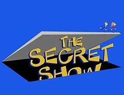 The Secret Show | CBBC | Fandom