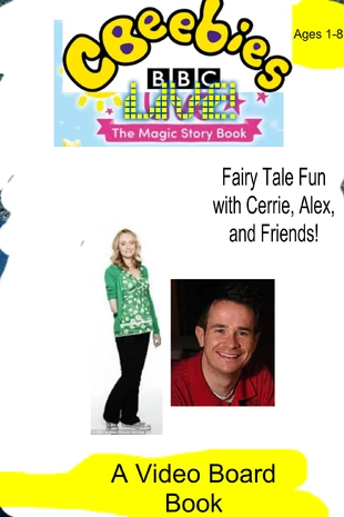 CBeebies LIVE! The Magic Story Book (video) | CBeebies Wiki | Fandom