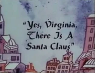Yes, Virginia, There is a Santa Claus (1974) | Christmas Specials Wiki ...