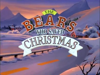 The Bears Who Saved Christmas | Christmas Specials Wiki | FANDOM ...
