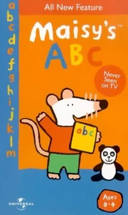 Maisy - Maisy's ABC | CIC Video with Universal and Paramount (UK) Wiki ...