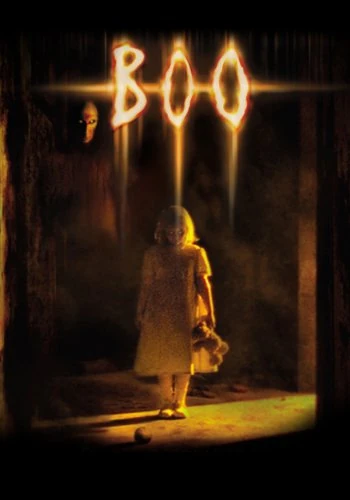 Boo (2005) | Cinemorgue Wiki | Fandom