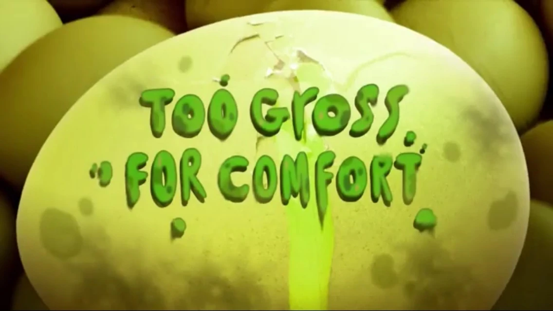 Too Gross For Comfort | Clarence Wiki | FANDOM powered by Wikia