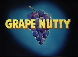 Grape Nutty | Columbia Cartoons Wiki | Fandom