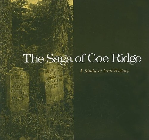 The Saga of Coe Ridge: A Study in Oral History | Completely Kentucky ...