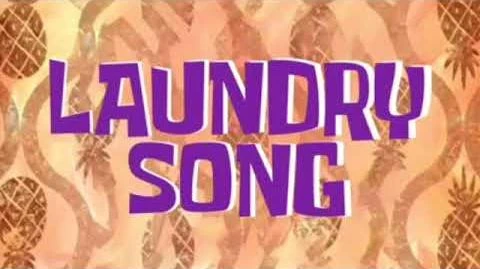 Laundry Song | Creativeness Wiki | Fandom