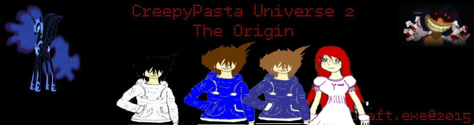 Creepypasta Universe | Creepypasta Land (Games) Wiki | Fandom