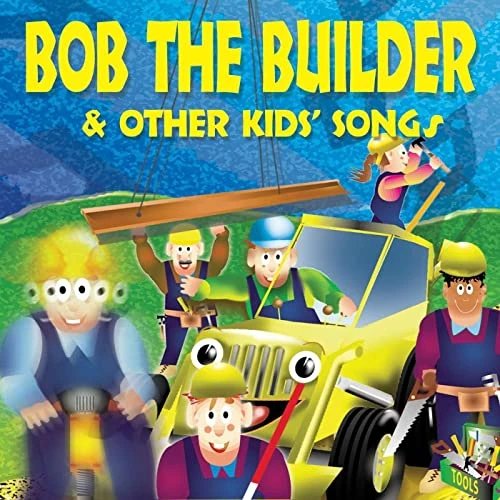 Bob the Builder & Other Kids' Songs | CRS Records Wiki | Fandom