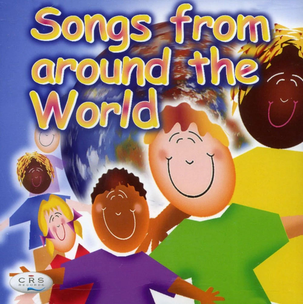 Songs from Around the World (2000 cassette) | CRS Records Wiki | Fandom