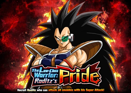The Low-Class Warrior: Raditz's Pride | Dragon Ball Z Dokkan Battle ...