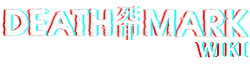Death Mark (Game) | Death Mark Wiki | Fandom