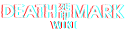 Death Mark Wiki | Fandom