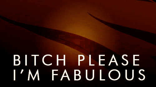Image Bitch Please I M Fabulous Degrassi Wiki Fandom Powered By Wikia