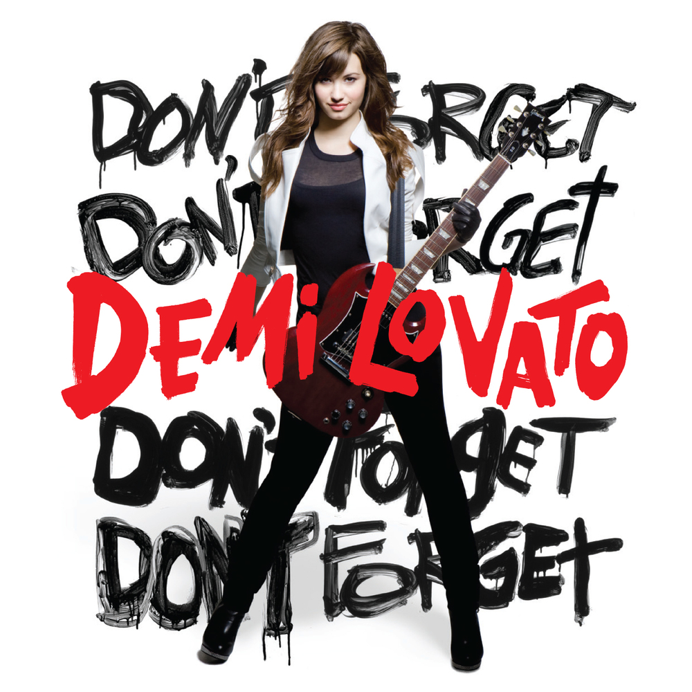 Don't Forget | Demi Lovato Wiki | FANDOM powered by Wikia Don't Forget | Demi Lovato Wiki | FANDOM powered by Wikia