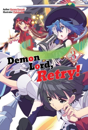 Volume 03 | Demon Lord, Retry! Wiki | Fandom