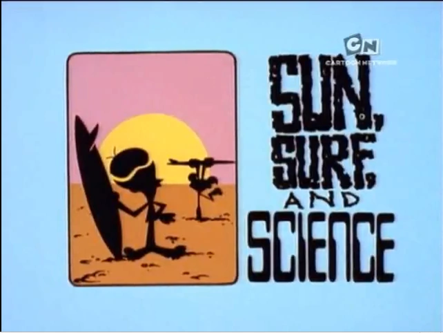 Sun, Surf, and Science | Dexter's Laboratory Wiki | Fandom
