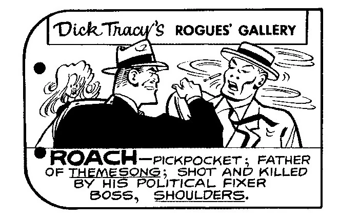 Roach | Dick Tracy Wiki | FANDOM powered by Wikia