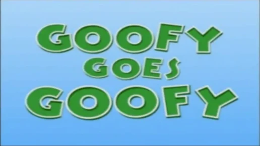 Goofy Goes Goofy | Disney Wiki | Fandom