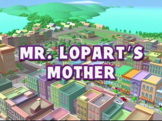 Mr. Lopart's Mother | Disney Wiki | Fandom
