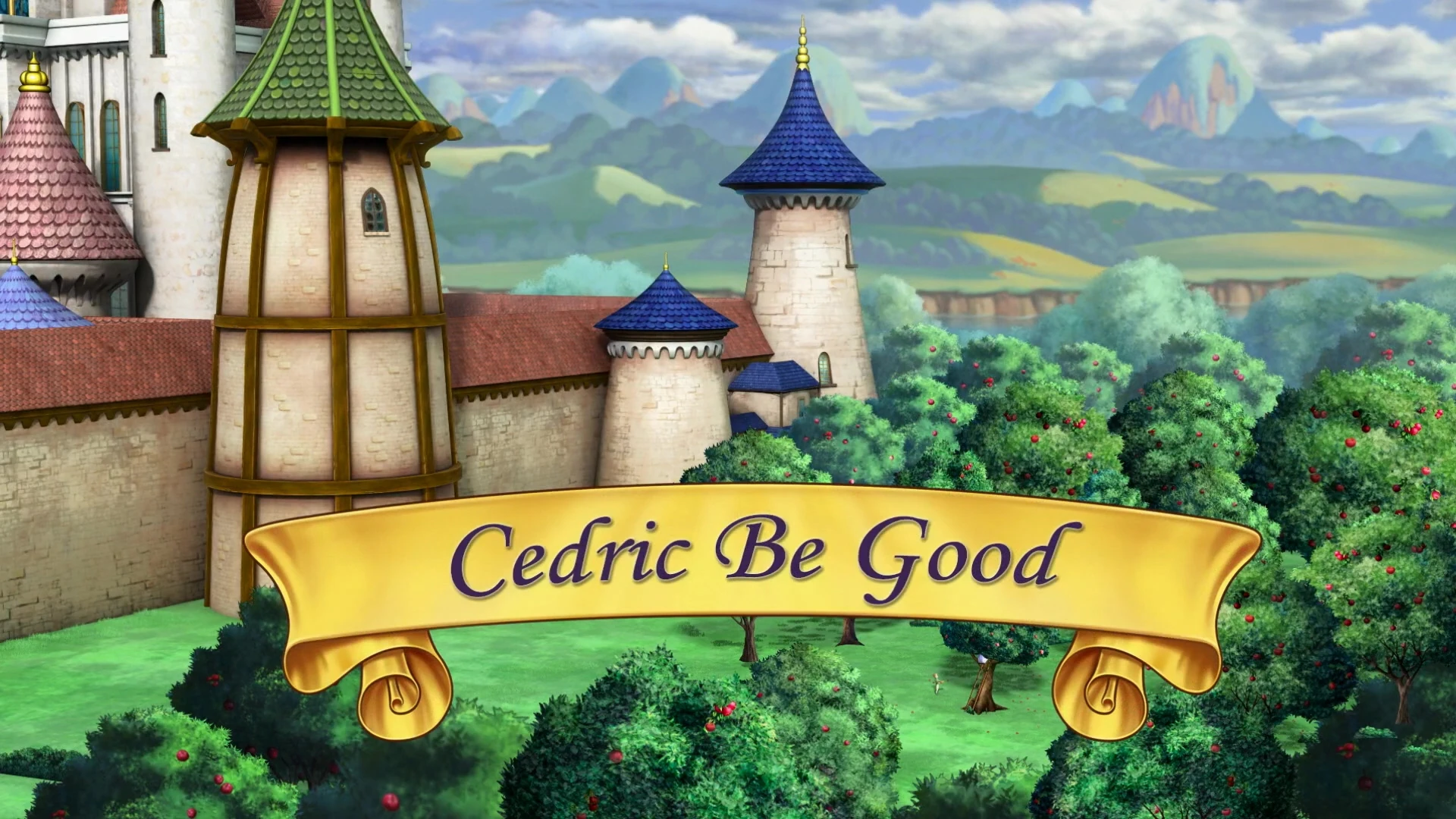 Cedric Be Good | Disney Wiki | Fandom