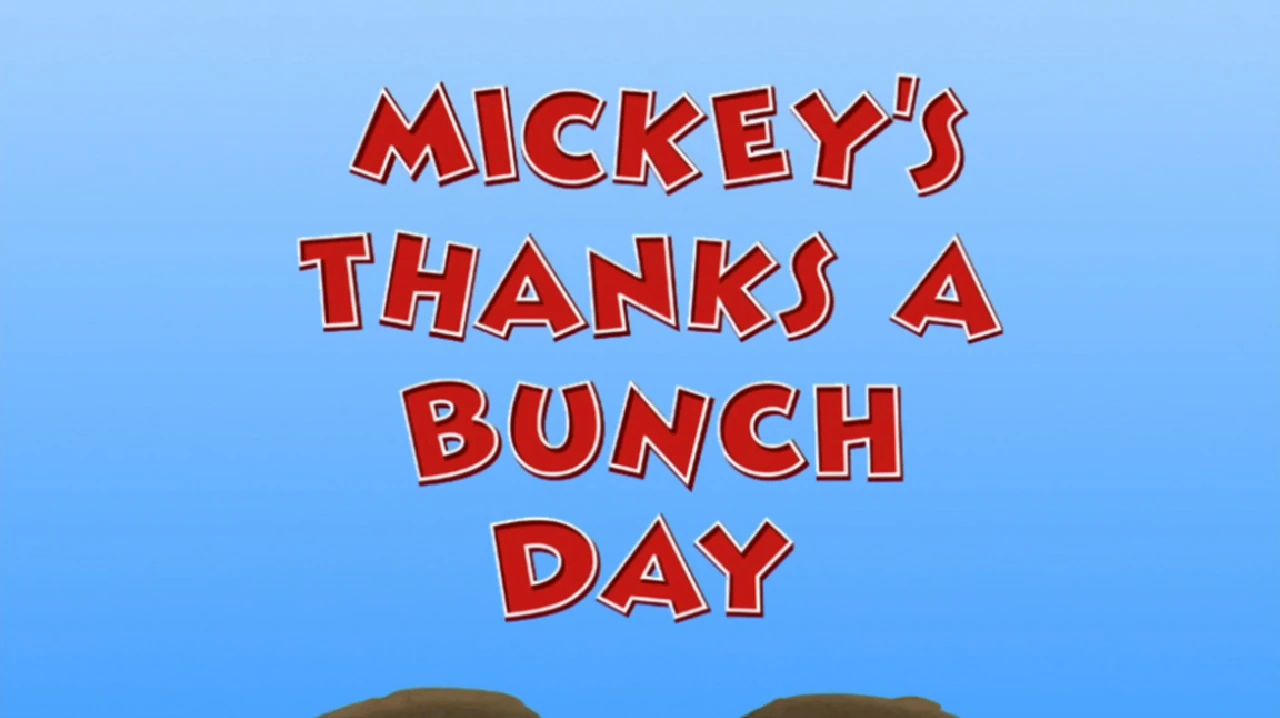 Mickey's Thanks a Bunch Day | Disney Wiki | Fandom