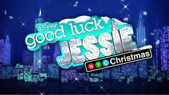 Good Luck Jessie: NYC Christmas | Jessie Wiki | Fandom