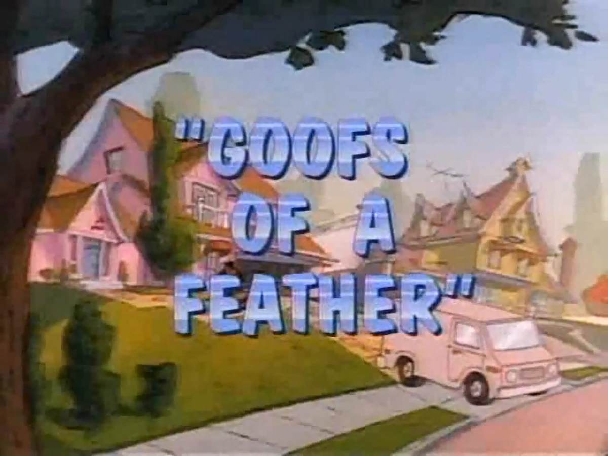 Goofs of a Feather | Disney's Goof Troop Wiki | Fandom