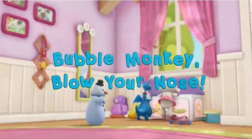 Bubble Monkey, Blow Your Nose! | Doc McStuffins Wiki | Fandom