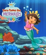 Dora Saves the Mermaids | Dora the Explorer Wiki | FANDOM powered by Wikia