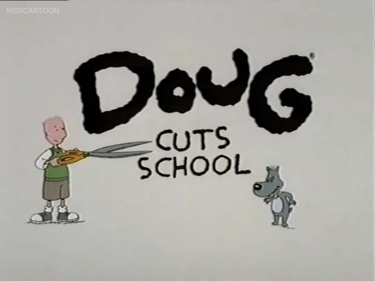 Doug Cuts School | Doug Wiki | Fandom