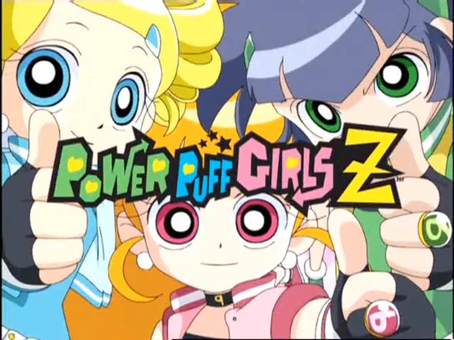 Powerpuff Girls Z | Dubbing Wikia | Fandom