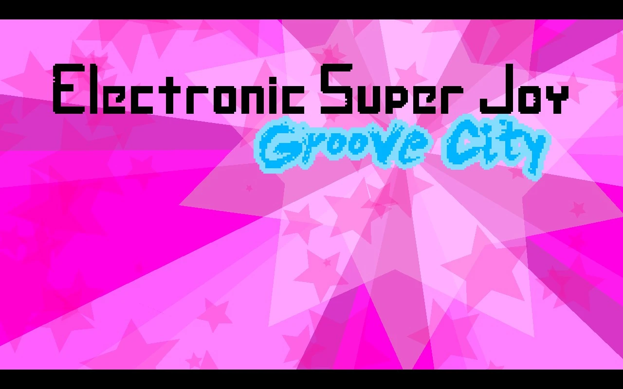 Electronic Super Joy: Groove City | Electronic Super Joy Wiki | Fandom