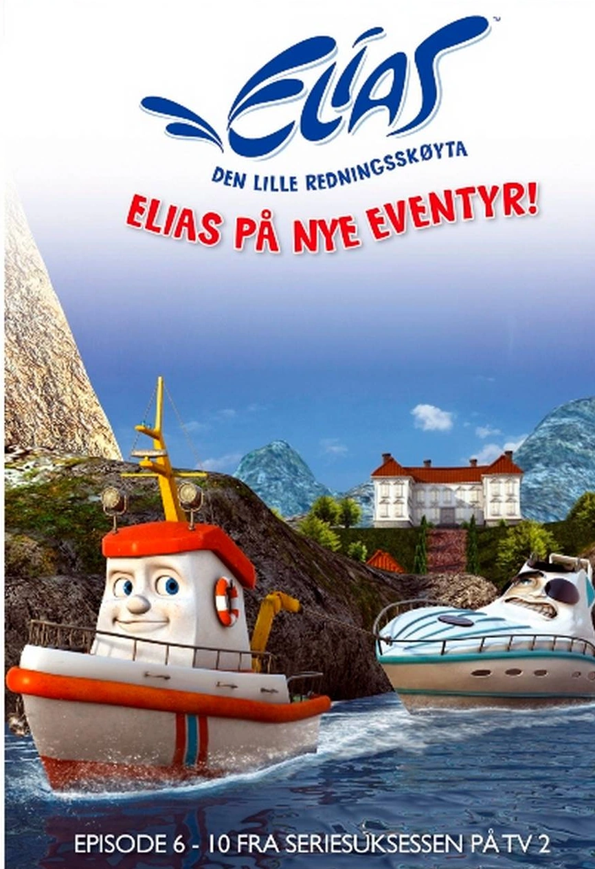 Elias' New Adventures! | Elias: The Little Rescue Boat Wiki | Fandom