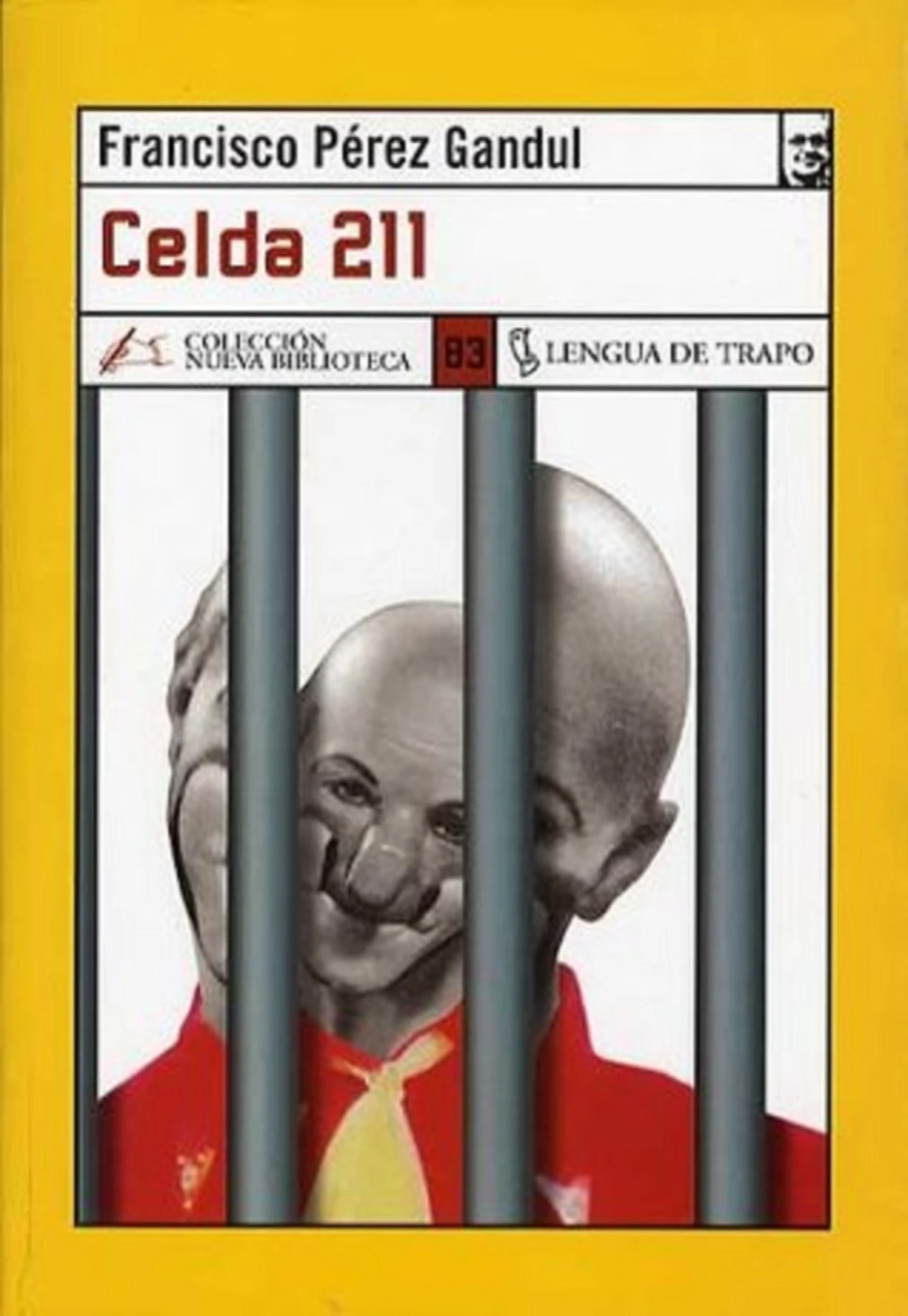 Celda 211 | Escritores del mundo Wikia | FANDOM powered by Wikia