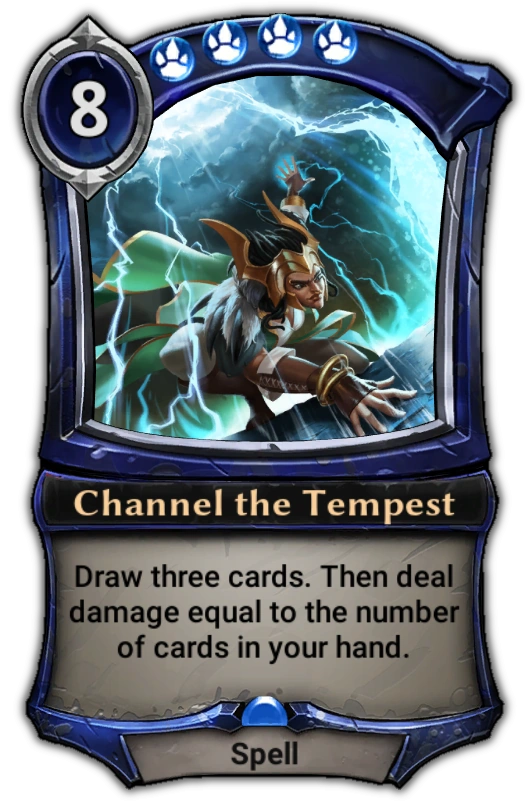 Channel the Tempest | Eternal Card Game Wiki | Fandom