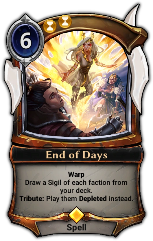 End of Days | Eternal Card Game Wiki | FANDOM powered by Wikia