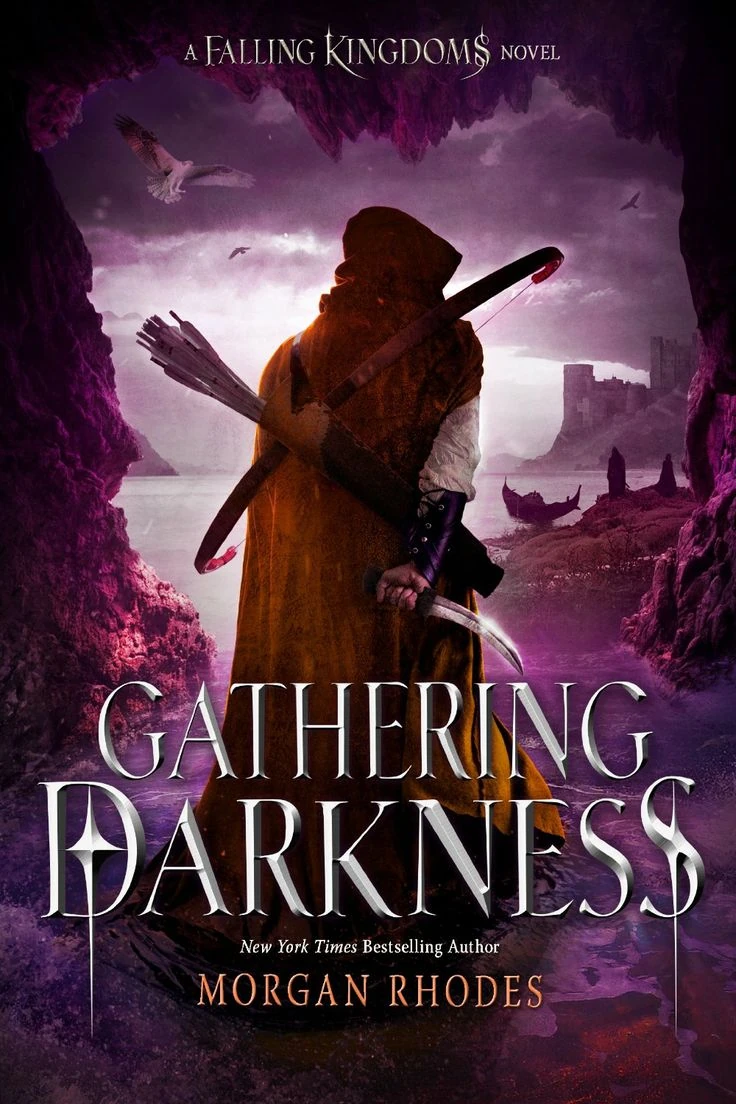Gathering Darkness | Falling Kingdoms by Morgan Rhodes Wiki | Fandom