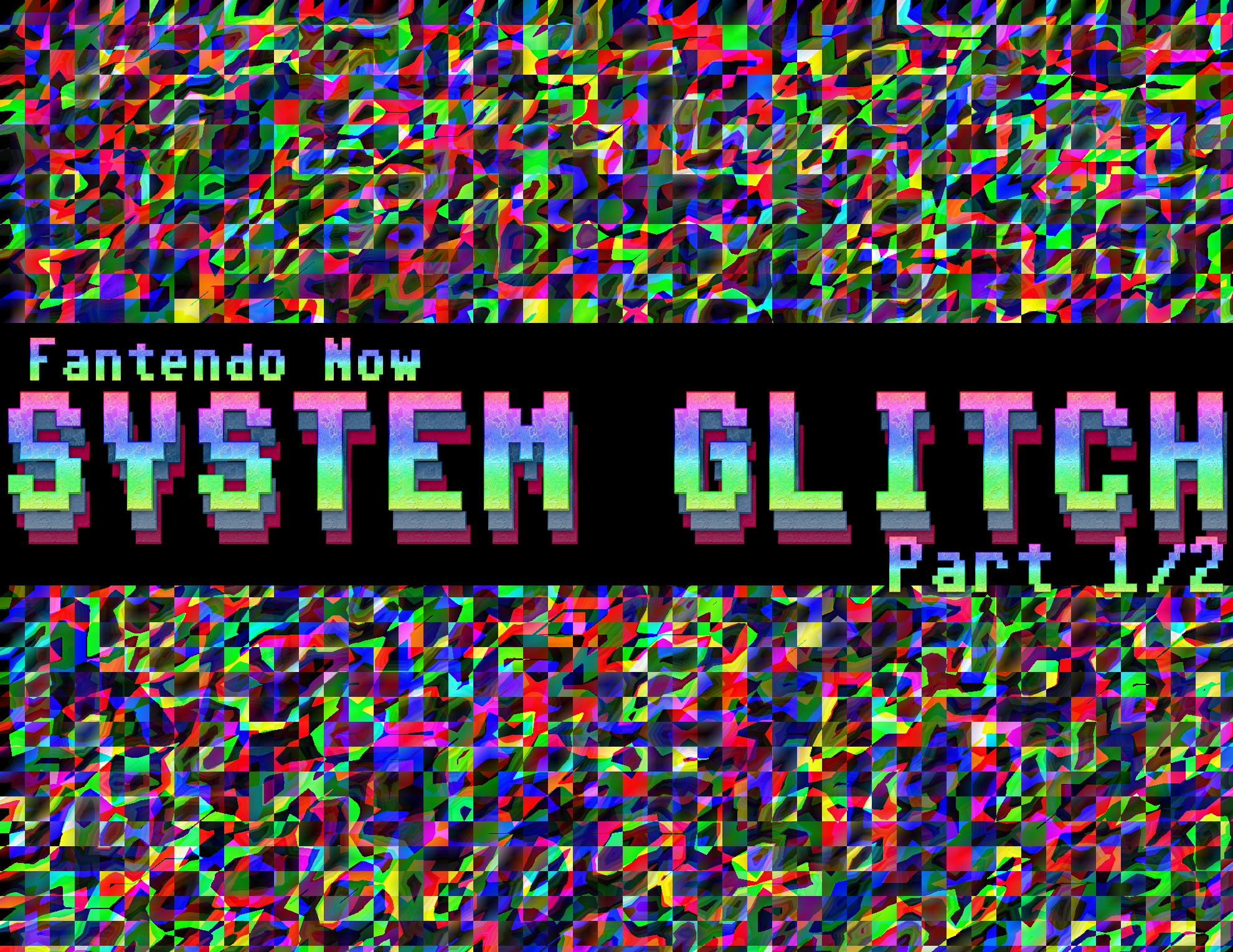 System Glitch | Fantendo - Nintendo Fanon Wiki | FANDOM powered by Wikia