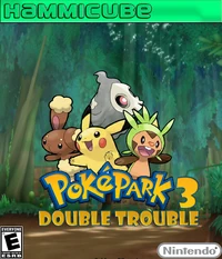 PokéPark 3: Double Trouble | Fantendo - Nintendo Fanon Wiki | Fandom