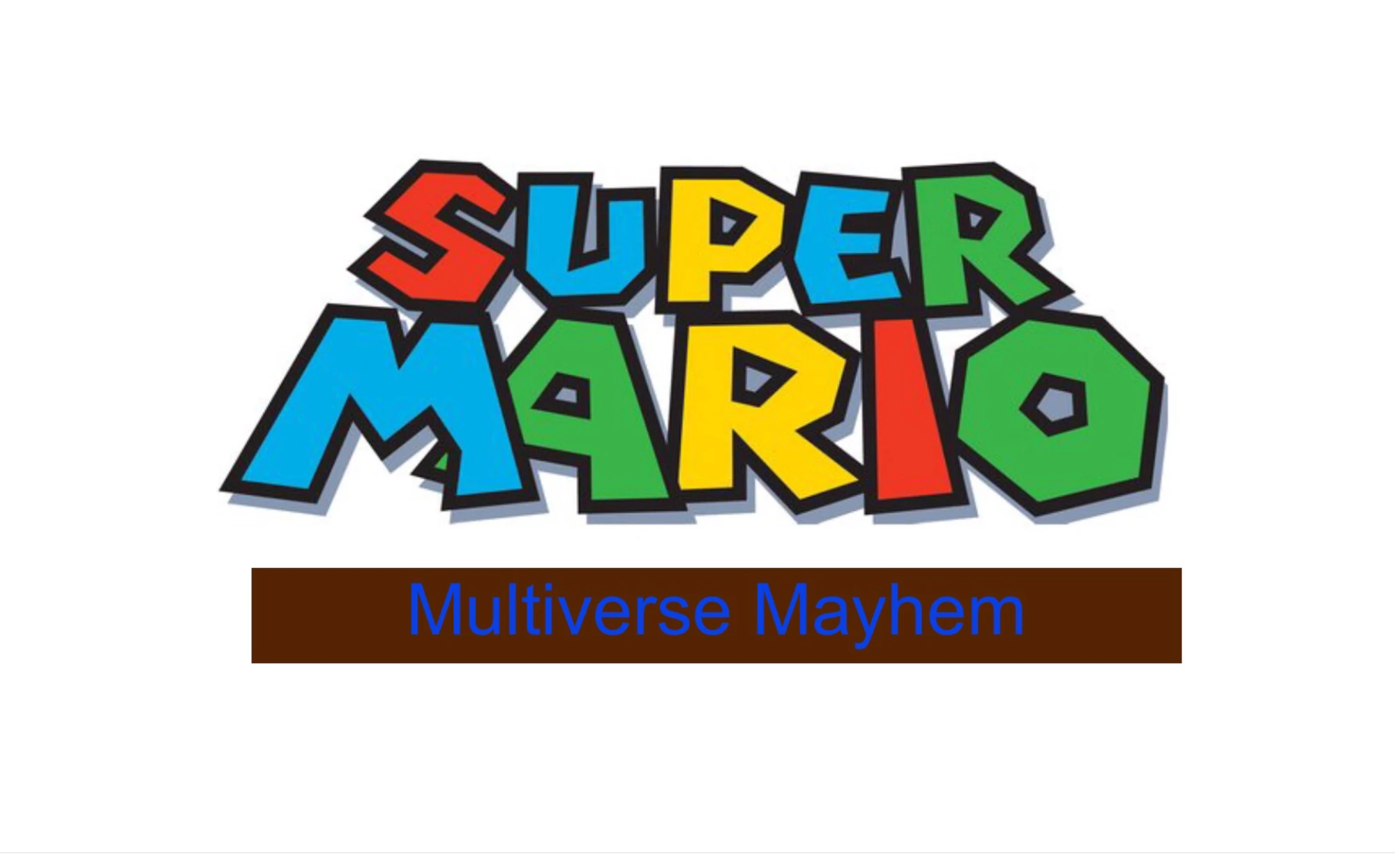 Super Mario: Multiverse Mayhem | Fantendo - Nintendo Fanon Wiki | Fandom