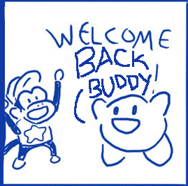 Image - Welcome Back Buddy!.png | Fantendo - Nintendo Fanon Wiki ...