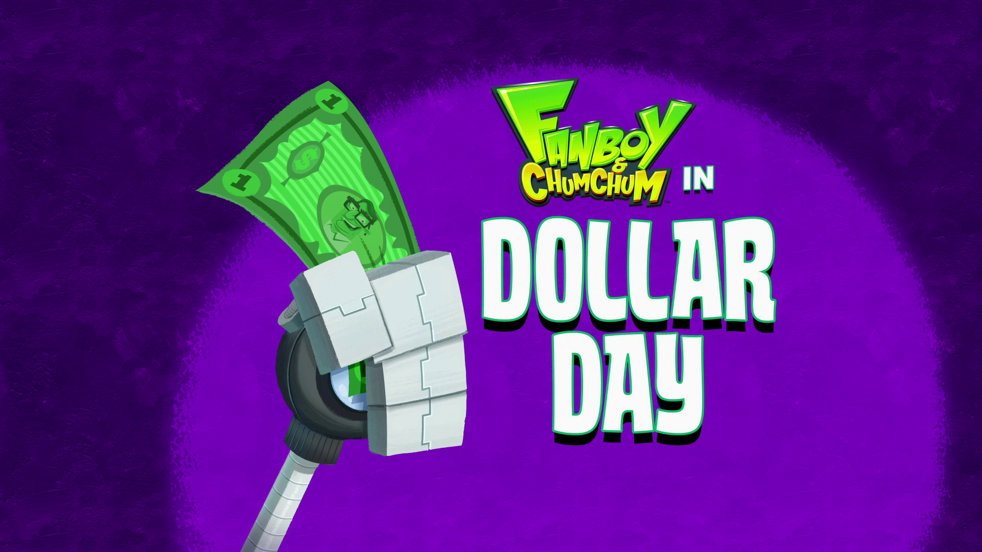 Dollar Day | Fanboy & Chum Chum Wiki | Fandom