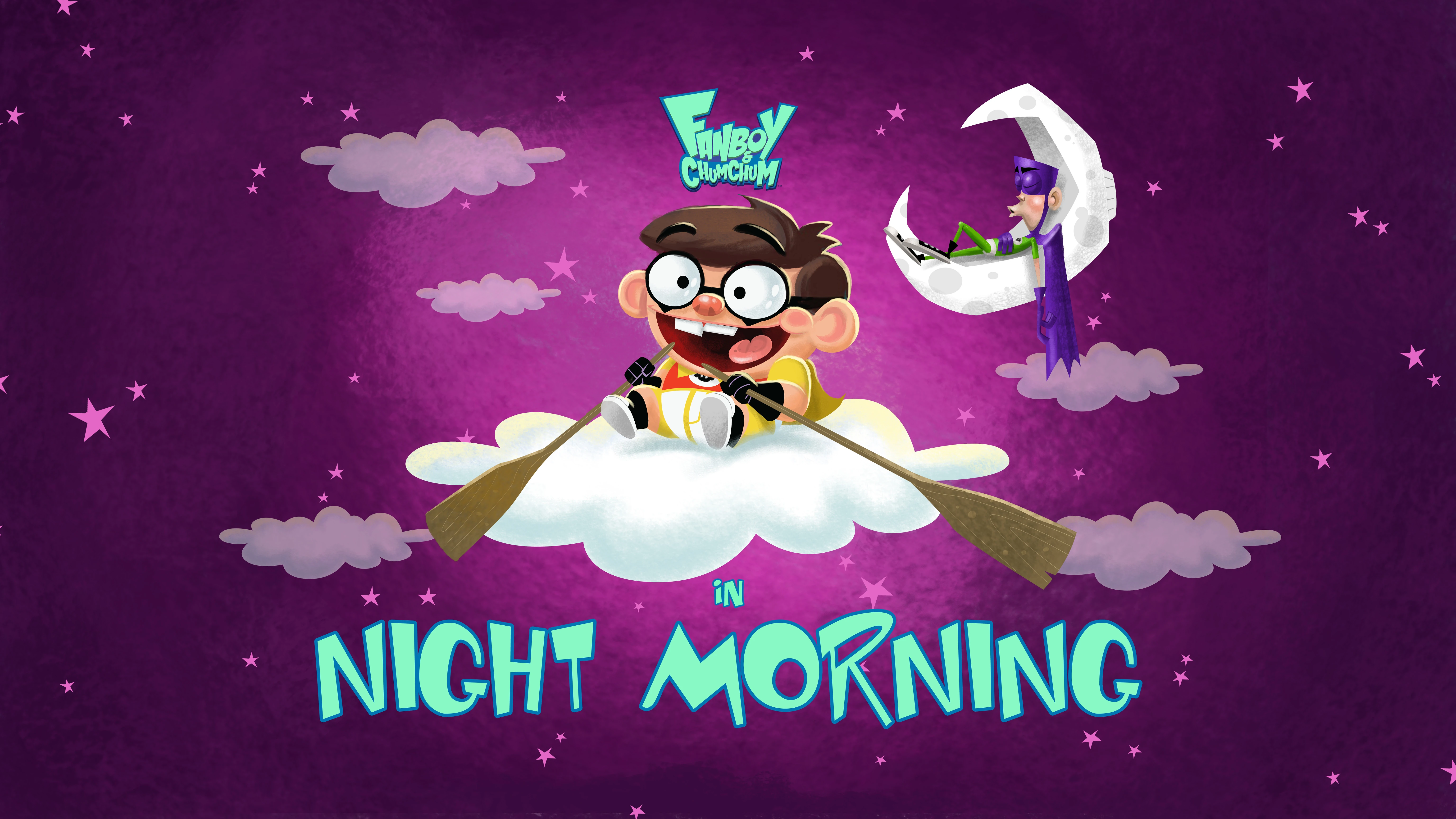 Night Morning | Fanboy & Chum Chum Wiki | Fandom