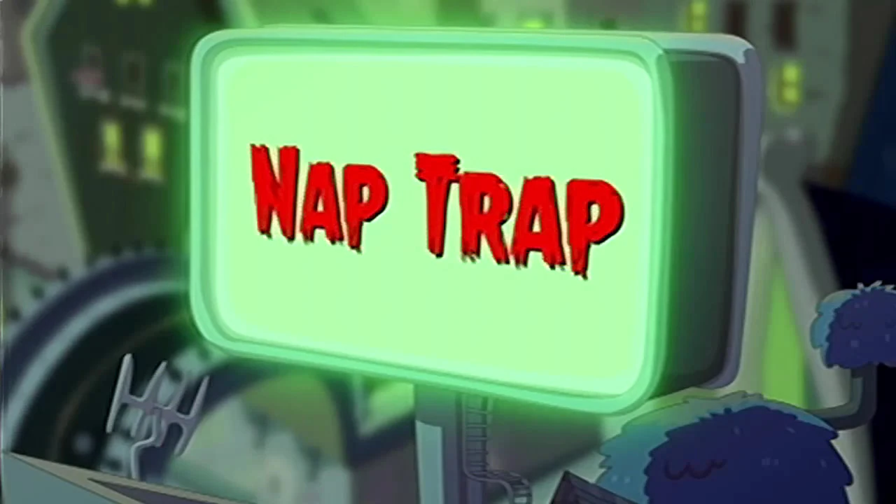 Nap Trap | Freaktown Wikia | Fandom
