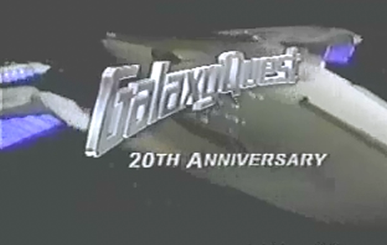 Galaxy Quest: 20th Anniversary Special | Galaxy Quest Wiki | Fandom