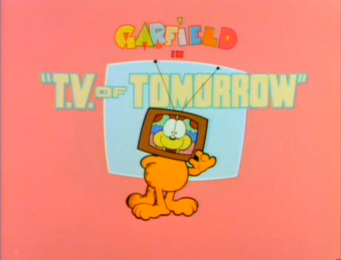 T.V. of Tomorrow | Garfield Wiki | Fandom