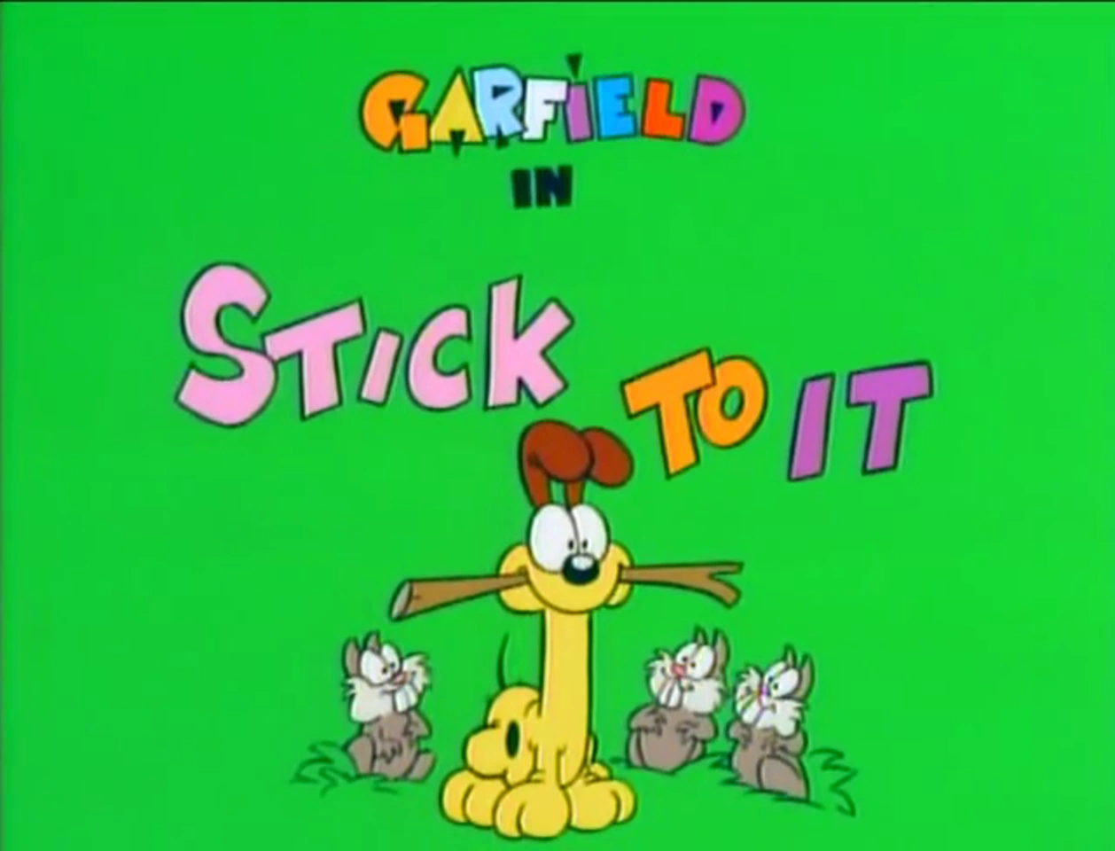 Stick to It | Garfield Wiki | Fandom