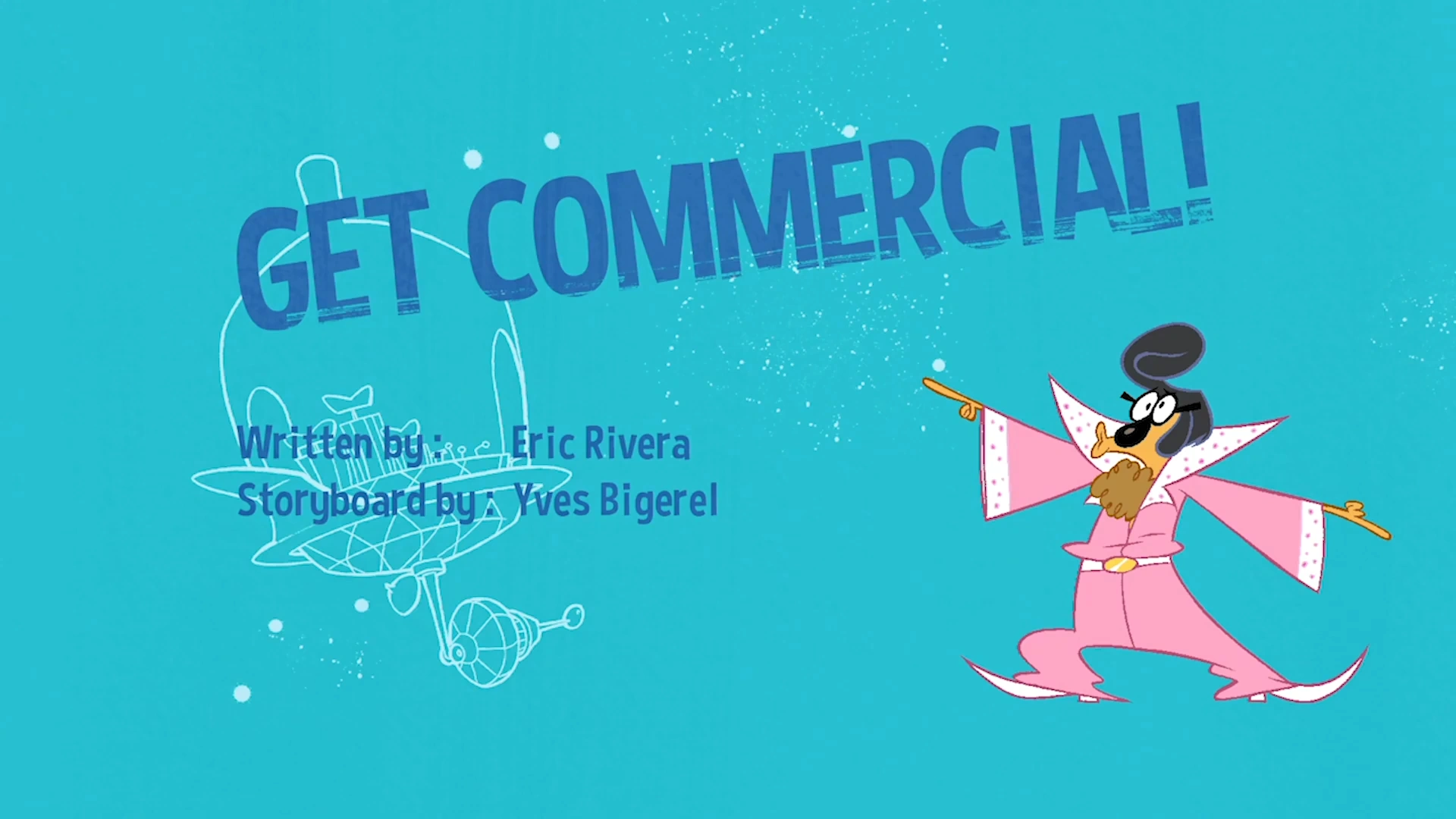 Get Commercial! | Get Blake! Wiki | Fandom