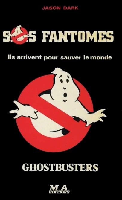 S.O.S. Fantomes Ghostbusters (1984) Novel | Ghostbusters Wiki | FANDOM ...